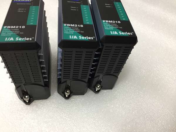 FBM218 FOXBORO 模块 - 深圳长欣自动化设备有限公司